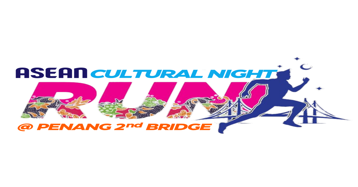 ASEAN Cultural Night Run 2025 @ Penang, 2nd Bridge